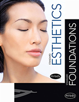 Milady Standard Esthetics Fundamentals & Foundations Textbook, 12E ...